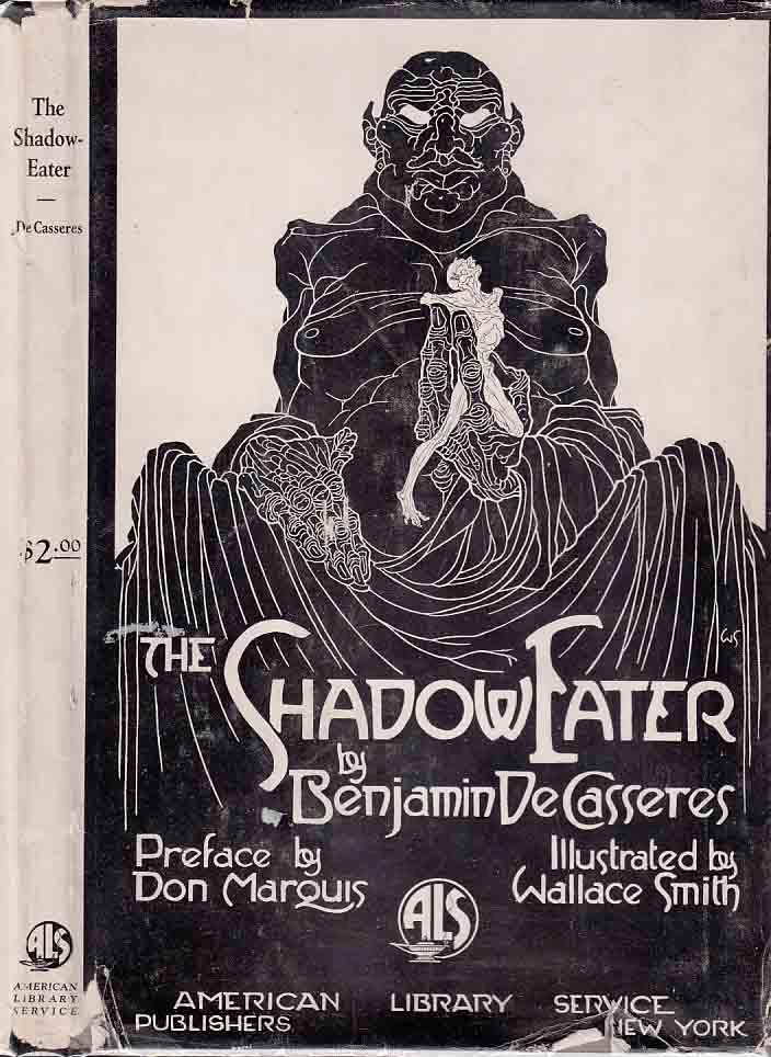 “The Shadow Eater” reviewed in The Dial, 1917 | BENJAMIN DeCASSERES